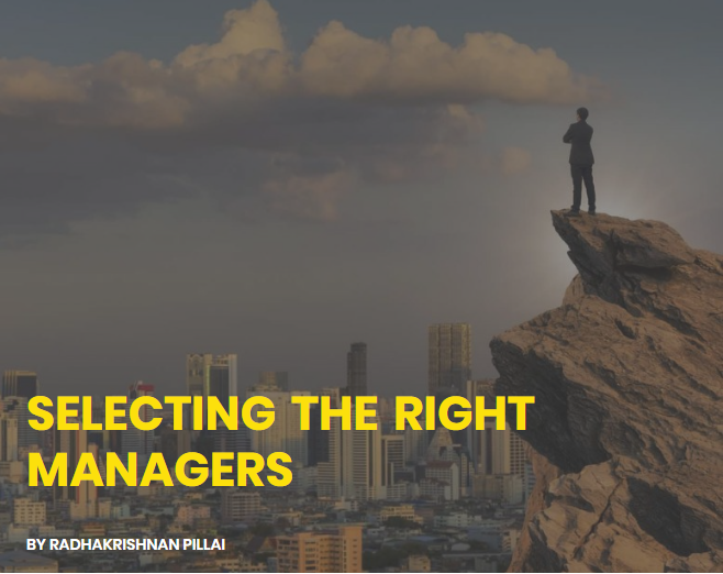 SELECTING THE RIGHT MANAGERS – Grass Root Level